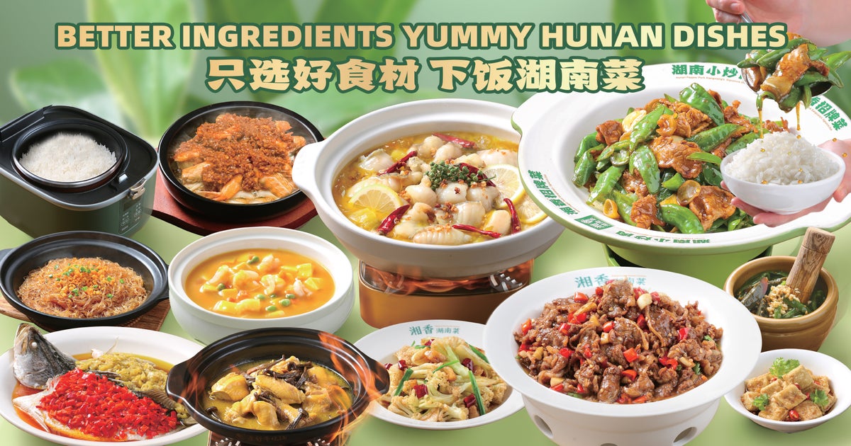 Xiang Xiang Hunan Cuisine 湘香湖南菜 - Causeway Point delivery from ...