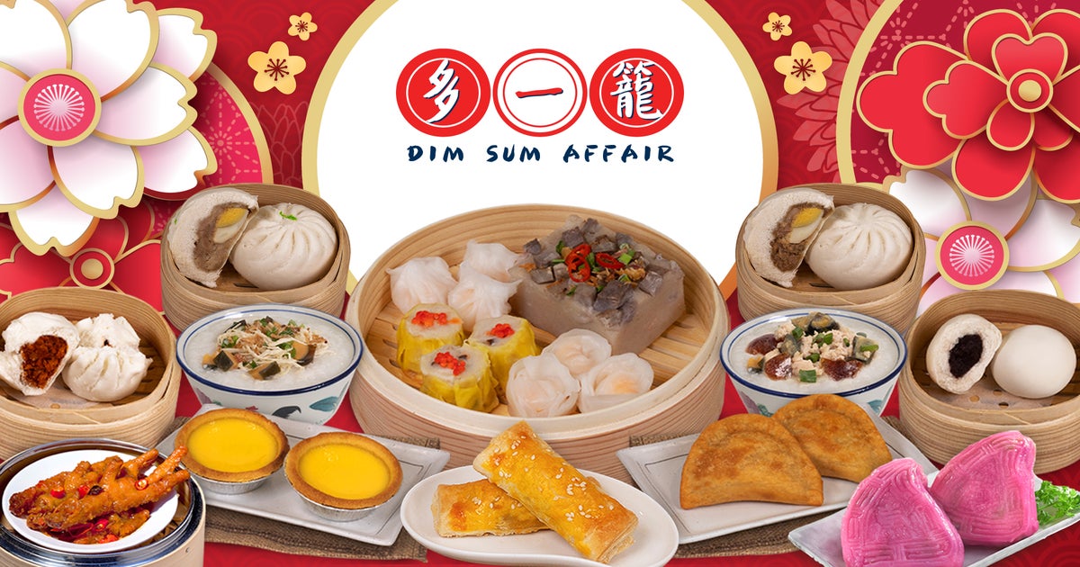 Dim Sum Affair 多一籠 - Thomson Plaza (Koufu) delivery from Upper Thomson ...