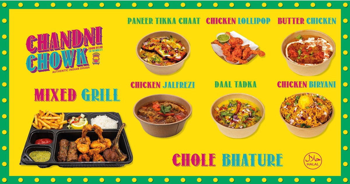 Chandni Chowk Indian Dhaba @ Trader Wembley delivery from Alperton ...