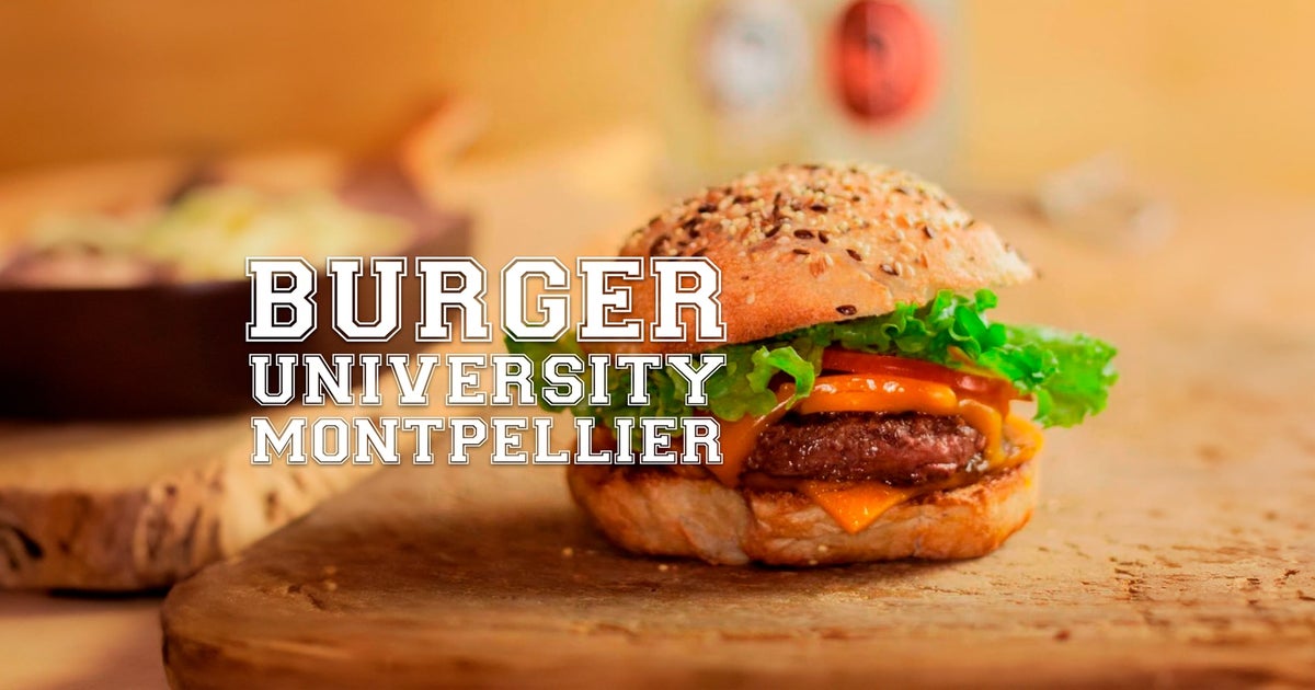 Burger University 🍔 - Montpellier Centre livre depuis Montpellier ...